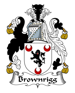 Brownrigg Family | Tartans, Gifts & History | CLAN